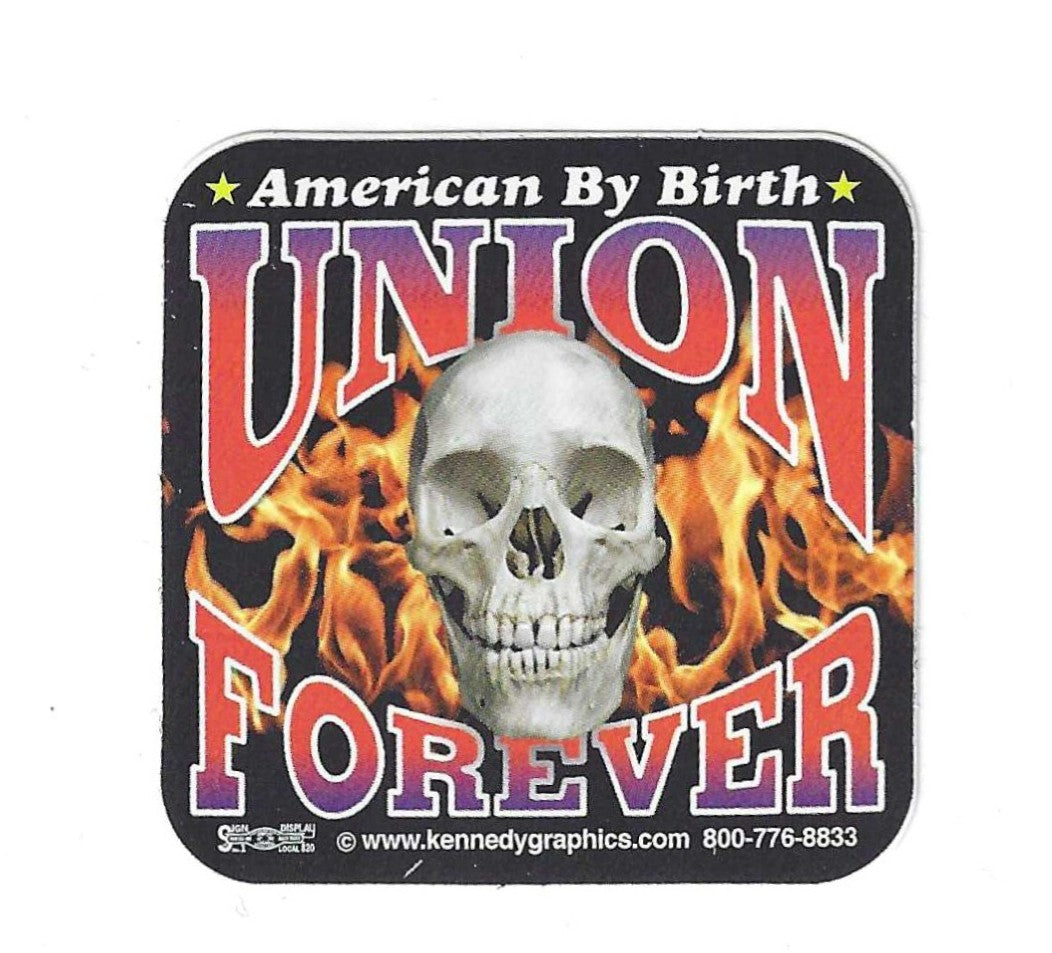 Union Forever Hard Hat Sticker #S47 | Ironworkergear