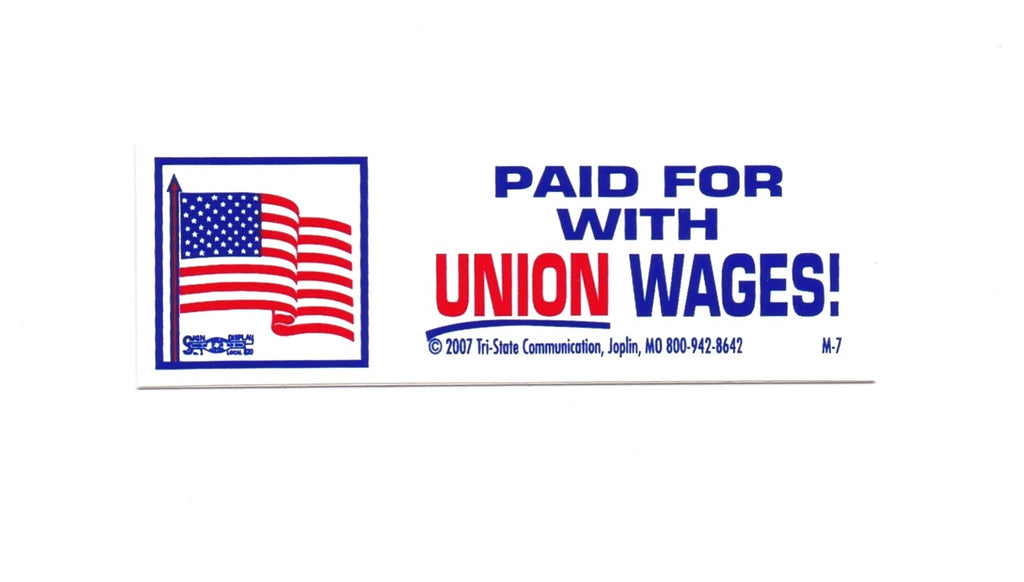 Paid for with Union Wages Hard Hat Sticker #M7 | Ironworkergear